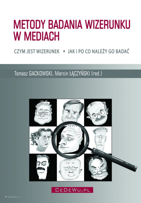 Metody badania wizerunku w mediach | CeDeWu
